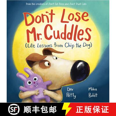 【3-4周达】精装 Don't Lose Mr. Cuddles: Life Lessons from Chip the Dog [9780593900765]