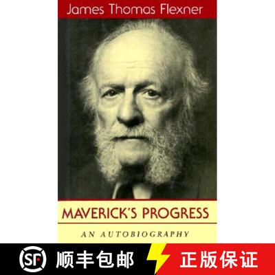 【3-4周达】精装 Maverick's Progress: An Autobiography [9780823216604]