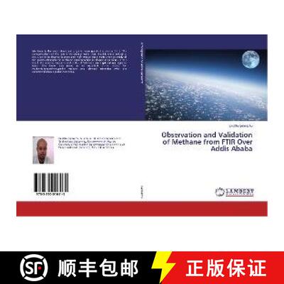 预订 Observation and Validation of Methane from FTIR Over Addis Ababa [9783330016415]