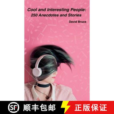 【3-4周达】Cool and Interesting People: 250 Anecdotes and Stories [9798235366725]