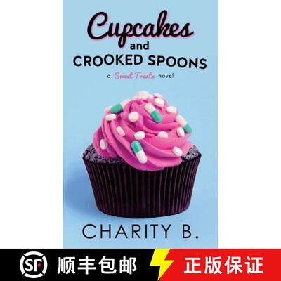 【3-4周达】Cupcakes and Crooked Spoons [9780999357545]
