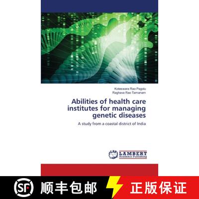 预订 Abilities of health care institutes for managing genetic diseases [9786205509074]