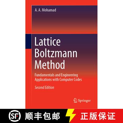 【3-4周达】精装 Lattice Boltzmann Method : Fundamentals and Engineering Applications with Computer Co... [9781447174226]