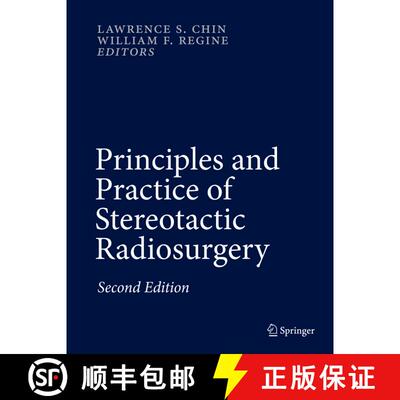 【3-4周达】精装 Principles and Practice of Stereotactic Radiosurgery (Second Edition 2015) [9781461483625]