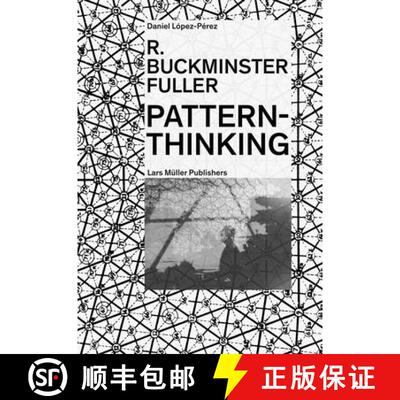 【3-4周达】R. Buckminster Fuller – Pattern–Thinking [9783037786093]
