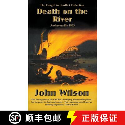 【3-4周达】Death on the River: Andersonville 1865 [9798223701224]