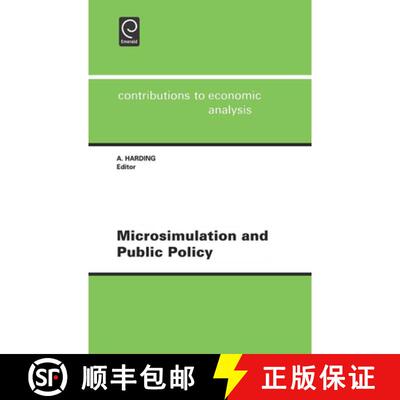【3-4周达】精装 Microsimulation and Public Policy: Selected Papers from the IARIW Special Conference ... [9780444818942]