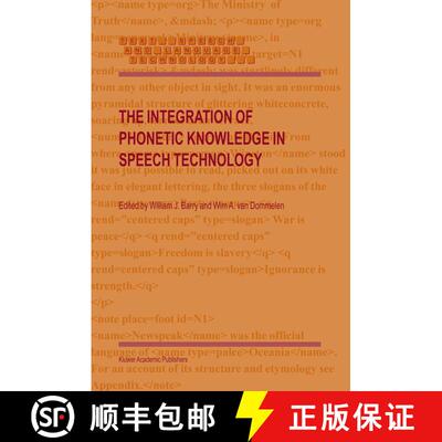 【3-4周达】精装 The Integration of Phonetic Knowledge in Speech Technology [9781402026355]