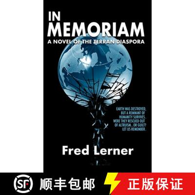 【3-4周达】In Memoriam: A Novel of the Terran Diaspora [9781515458166]