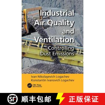 【3-4周达】Industrial Air Quality and Ventilation: Controlling Dust Emissions [9781138076198]