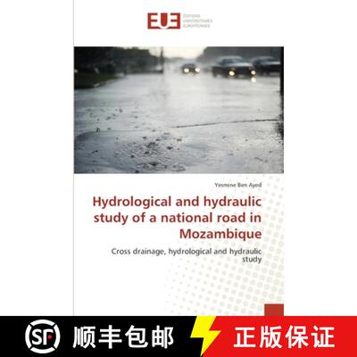 预订 Hydrological and hydraulic study of a national road in Mozambique [9786138446286]