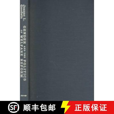 【3-4周达】Gender and the Politics of Welfare Reform – Mothers` Pensions in Chicago, 1911–1929 [9780226303925]