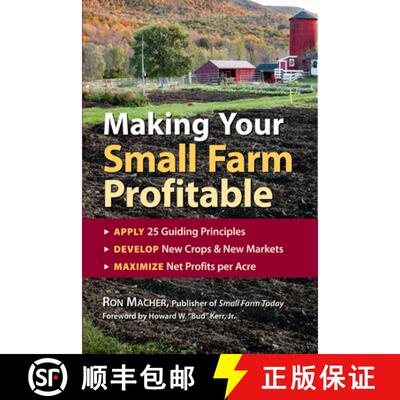 【3-4周达】Making Your Small Farm Profitable : Apply 25 Guiding Principles/Develop New Crops & New Ma... [9781580171618]