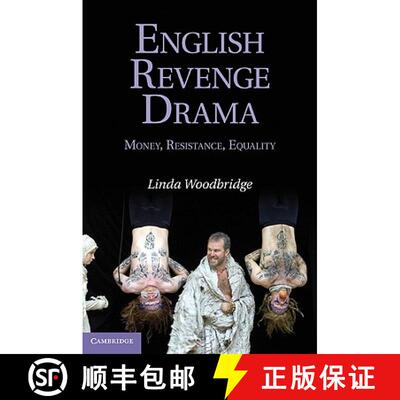 【3-4周达】精装 English Revenge Drama: Money, Resistance, Equality [9780521884594]