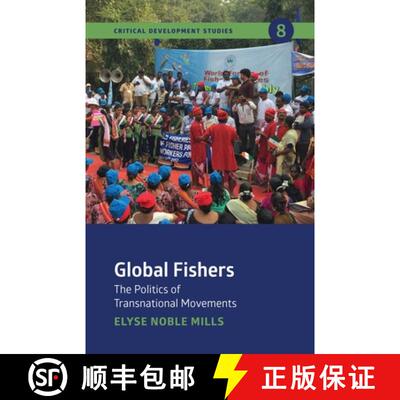 【3-4周达】Global Fishers: The Politics of Transnational Movements [9781773635941]