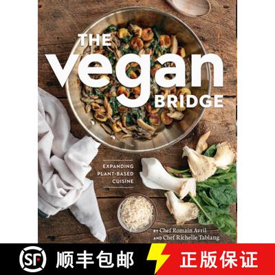 【3-4周达】The Vegan Bridge: Adding Plant-Based Flair to the Carnivore's Kitchen [9781770503595]