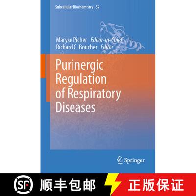 【3-4周达】Purinergic Regulation of Respiratory Diseases [9789400736061]