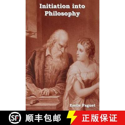 【3-4周达】Initiation Into Philosophy [9781618951267]