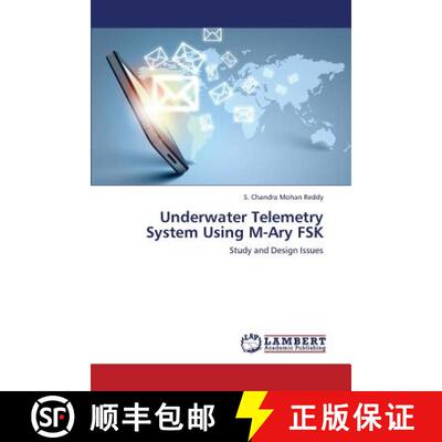 预订 Underwater Telemetry System Using M-Ary Fsk [9783659443459]