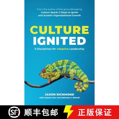 【3-4周达】Culture Ignited: 5 Disciplines for Adaptive Leadership [9781733710541]
