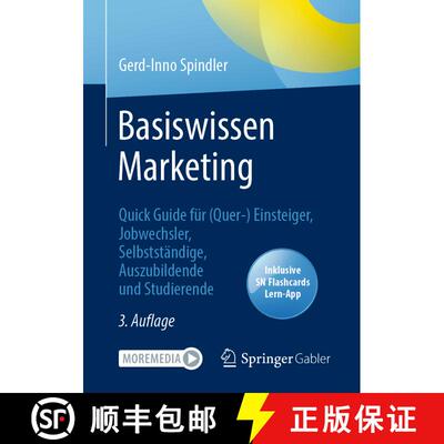 【3-4周达】Basiswissen Marketing : Quick Guide für (Quer-) Einsteiger, Jobwechsler, Selbstständige,... [9783658383381]