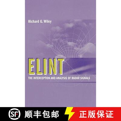 【3-4周达】精装 ELINT: The Interception and Analysis of Radar Signals [9781580539258]
