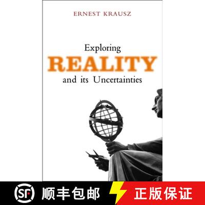 【3-4周达】精装 Exploring Reality and Its Uncertainties [9781845193508]