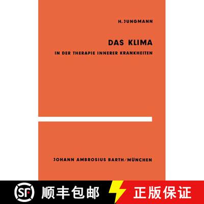 【3-4周达】Das Klima in der Therapie innerer Krankheiten : Untersuchungen im Hochgebirge und an der N... [9783540796220]