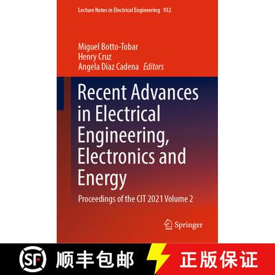 【3-4周达】精装 Recent Advances in Electrical Engineering, Electronics and Energy : Proceedings of th... [9783031082870]