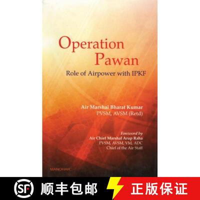【3-4周达】精装 Operation Pawan – Role of Airpower with IPKF [9789350981016]