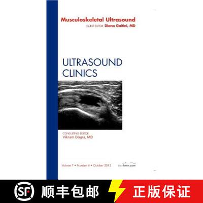 【3-4周达】精装 Musculoskeletal Ultrasound, an Issue of Ultrasound Clinics: Volume 7-3 [9781455739479]