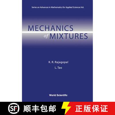 【3-4周达】精装 MECHANICS OF MIXTURES              (V35) [9789810215859]