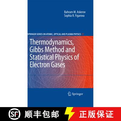 【3-4周达】精装 Thermodynamics, Gibbs Method and Statistical Physics of Electron Gases [9783642031700]