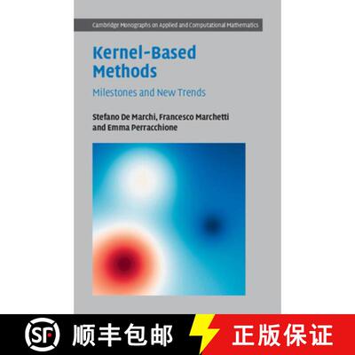【3-4周达】精装 Kernel-Based Methods: Milestones and New Trends [9781009769129]