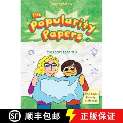 预订 The Popularity Papers #4: The Rocky Road Trip of Lydia Goldblatt and Julie Graham-Chang: Volume 4 [9781419709722]