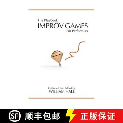 【3-4周达】The Playbook: Improv Games for Performers [9780996014205]