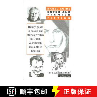 【3-4周达】Babel Guide to Dutch and Flemish Fiction: Fiction in Translation [9781899460809]
