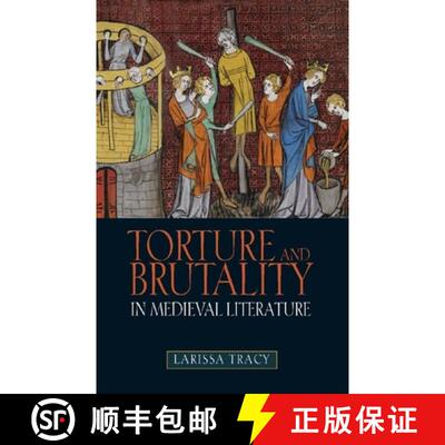 【3-4周达】精装 Torture and Brutality in Medieval Literature – Negotiations of National Identity [9781843842880]