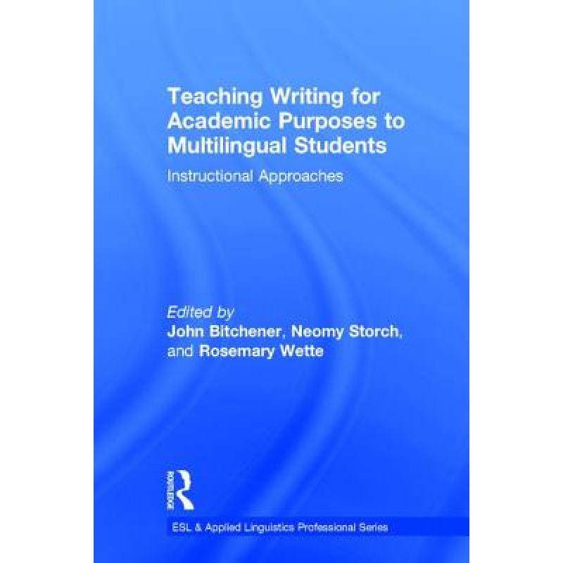 预订 Teaching Writing for Academic Purposes to Multilingual Students ...