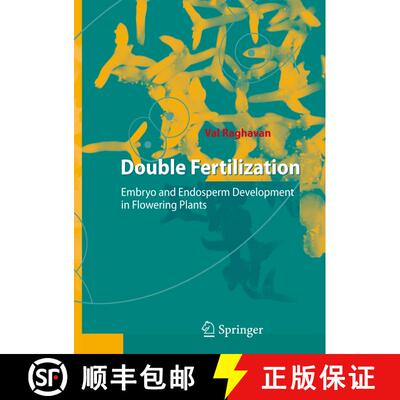 【3-4周达】Double Fertilization: Embryo and Endosperm Development in Flowering Plants [9783642066160]