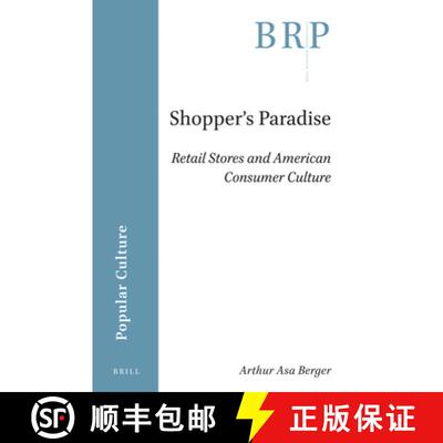预订 Shopper's Paradise: Retail Stores and American Consumer Culture [9789004408654]