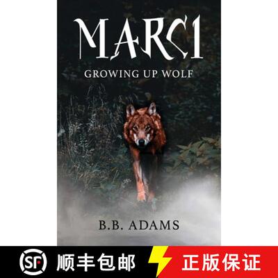 【3-4周达】Marci: Growing Up Wolf [9798885273985]