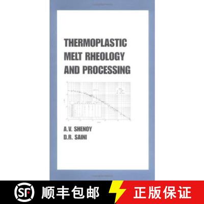 【3-4周达】Thermoplastic Melt Rheology and Processing [9780824797232]