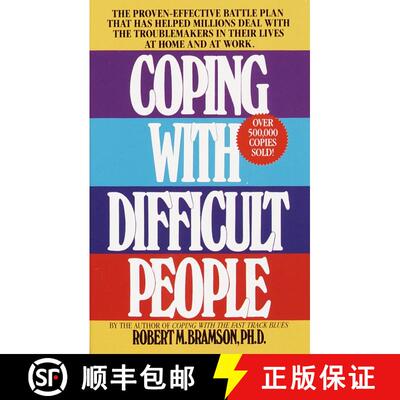 【3-4周达】Coping with Difficult People: The Proven-Effective Battle Plan That Has Helped Millions De... [9780440202011]