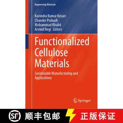 【3-4周达】Functionalized Cellulose Materials : Sustainable Manufacturing and Applications [9783031769528]
