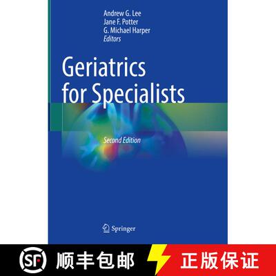【3-4周达】Geriatrics for Specialists (Second Edition 2021) (Second Edition 2021) (Second Edition 2021) [9783030762704]