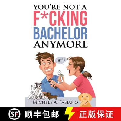 【3-4周达】You're Not a Fucking Bachelor Anymore [9781939961846]
