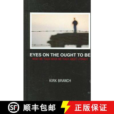 预订 精装 Eyes on the Ought to be [9781572737136]