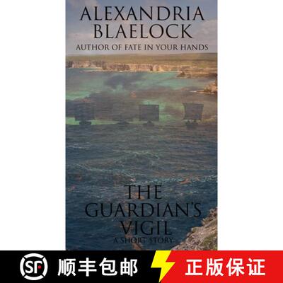 【3-4周达】The Guardian's Vigil: A Short Storty [9781925749267]