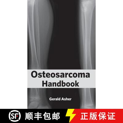【3-4周达】精装 Osteosarcoma Handbook [9781632423078]